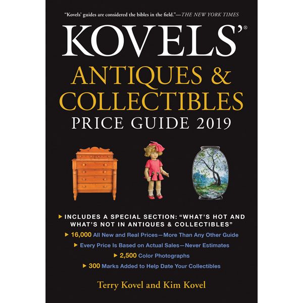 Kovels' Antiques & Collectibles Price Guide 2019 with 2 Free Gifts – Kovels